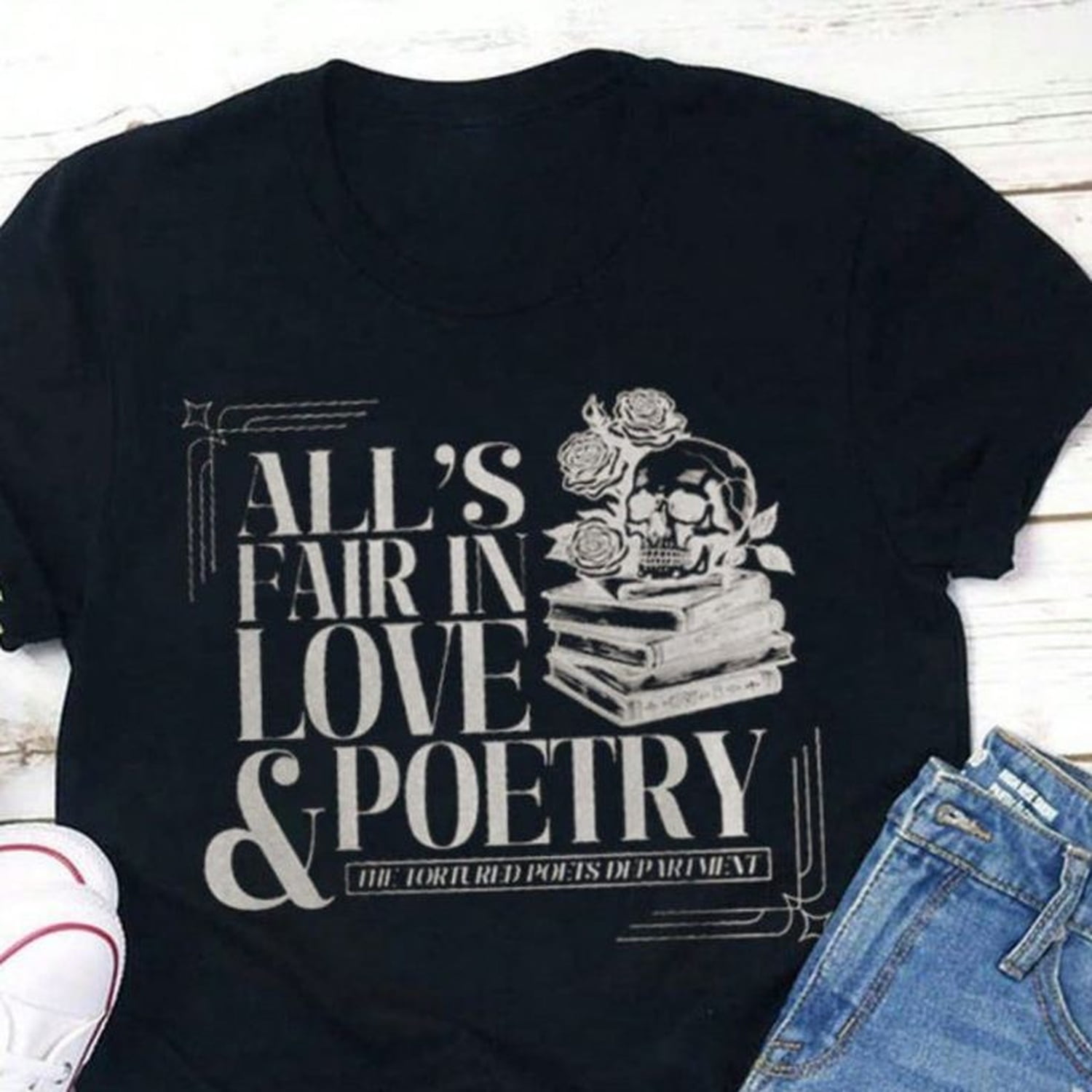 All's Fair In Love And Poetry TeaC1her T-S1Hirt, B1Ook S1Hirt, Skull ...