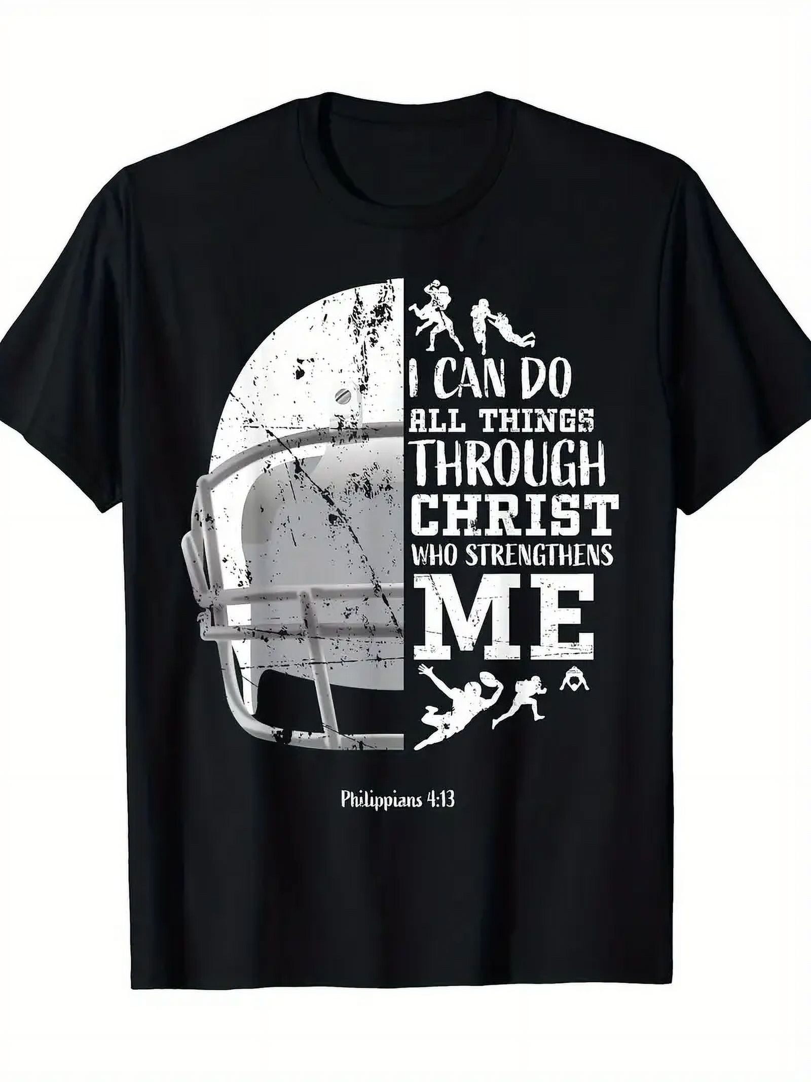 All season super soft t-shirt with "Philippians 4:13 I can do all ...