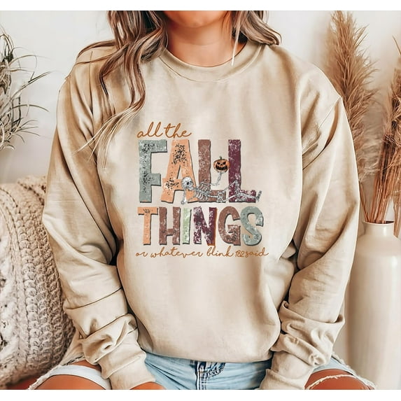 All the Fall Things or Whatever Shirt, Ahh Fall Shirt, Fall Season Tee ...