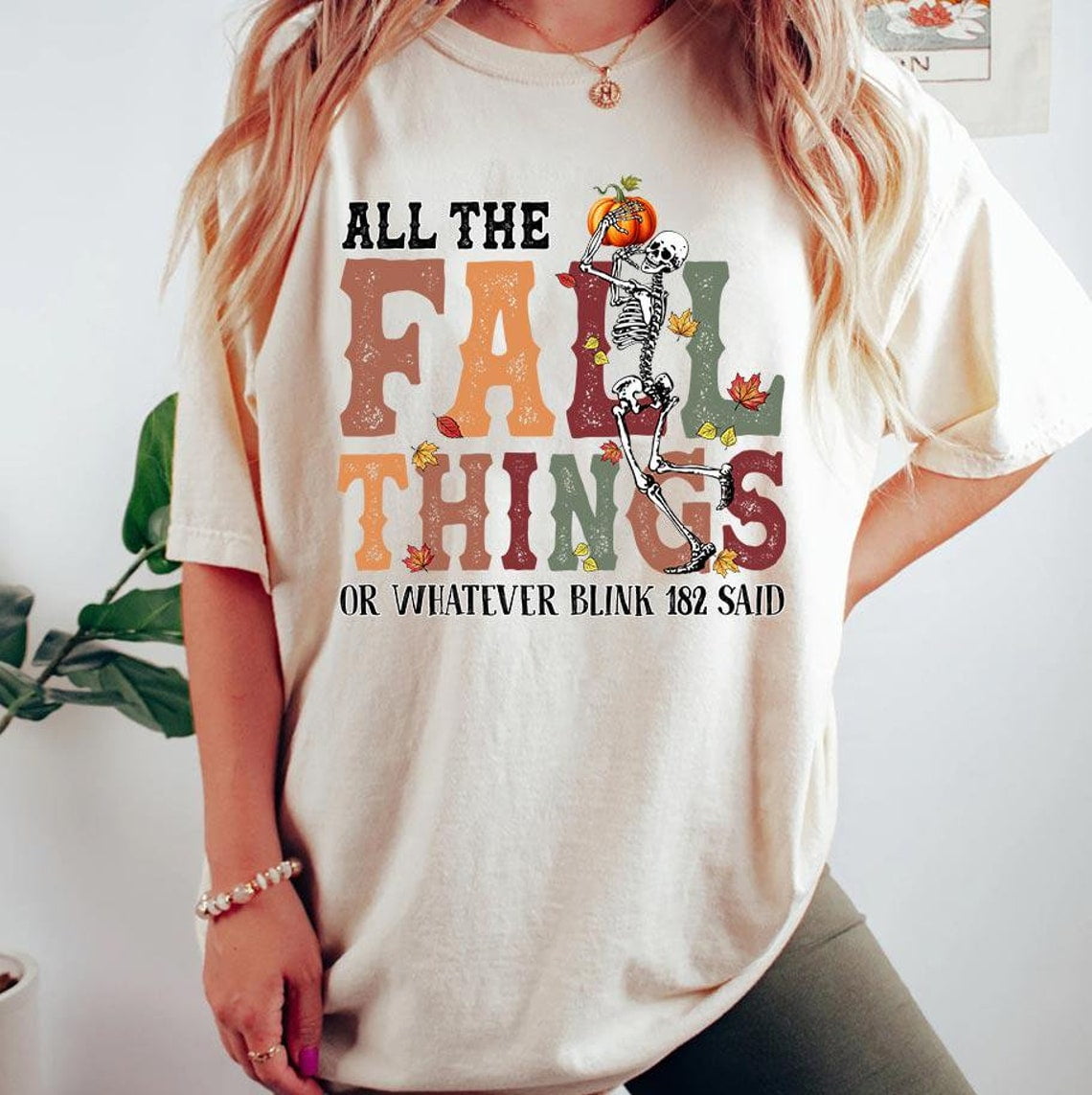 All the Fall Things or Whatever blink 182 said, Christian Fall Shirt ...