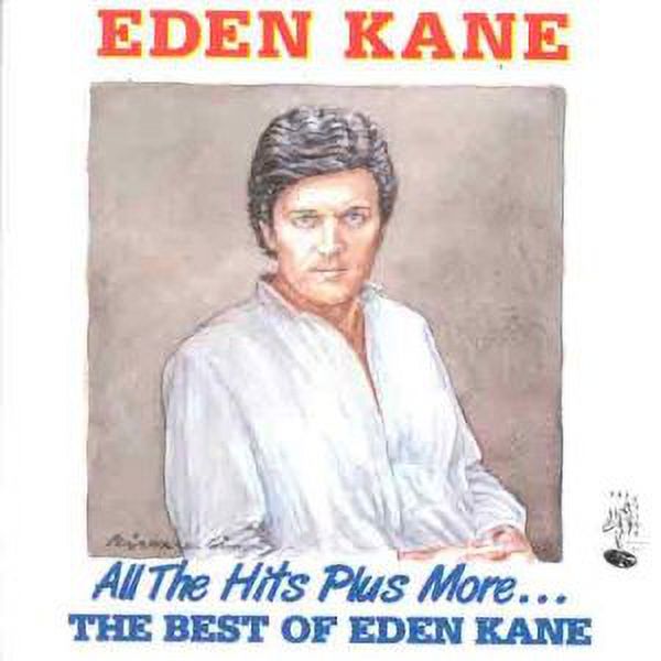 Pre-Owned All the Hits Plus More by Eden Kane (CD, 2009) - Walmart.com