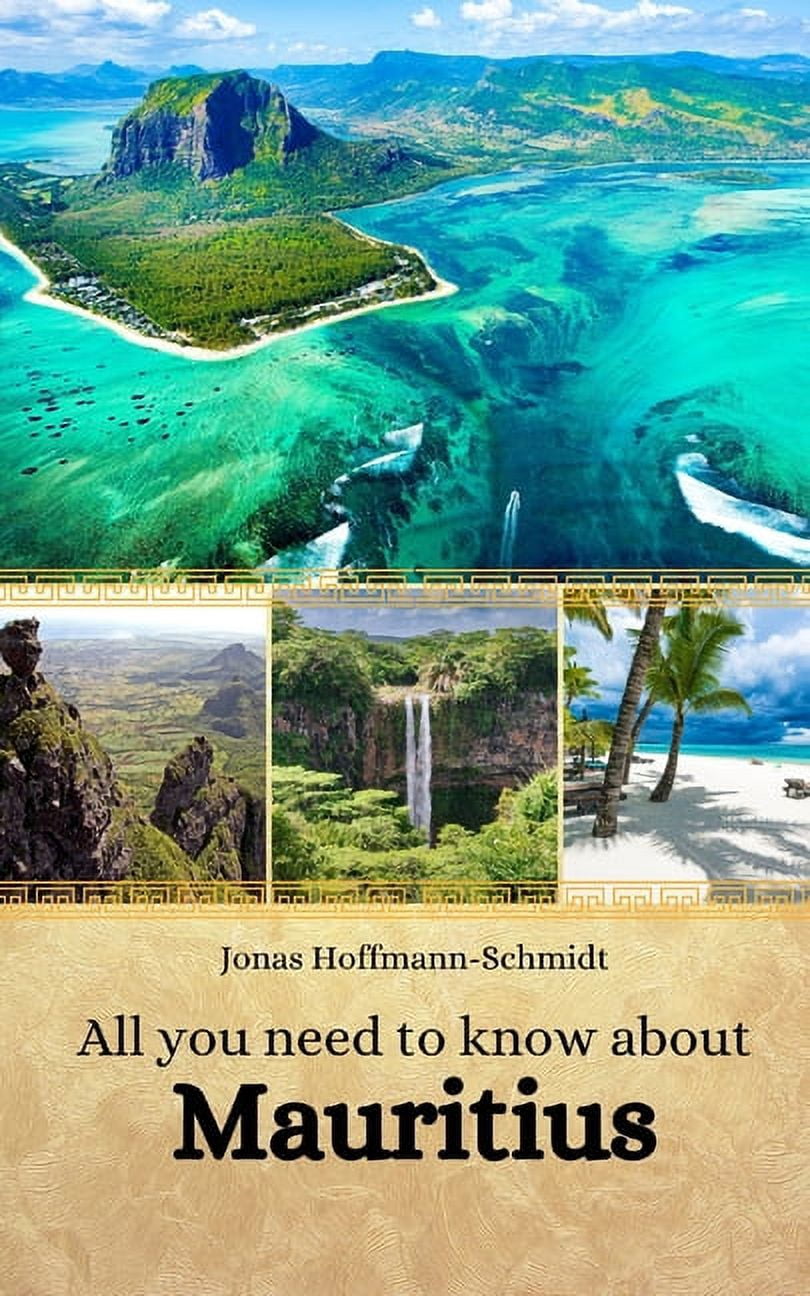 All you need to know about Mauritius, (Paperback) - Walmart.com
