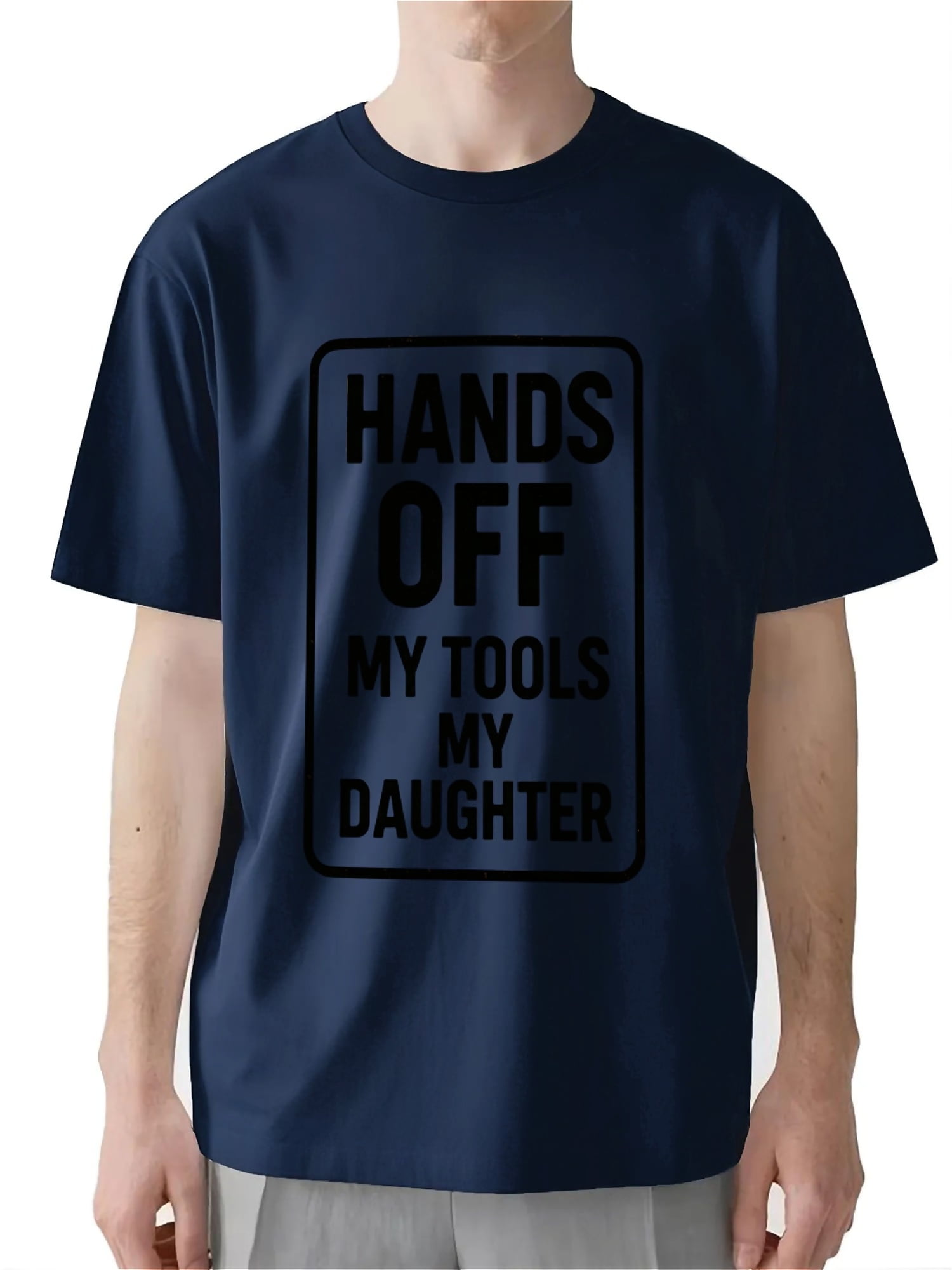 AllAreN Hands Off My Tools My Daughter Cool Shirts for Father's Day ...