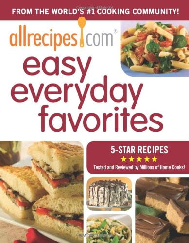 Pre-Owned Allrecipes.com Easy Everyday Favorites: 5-Star Recipes ...