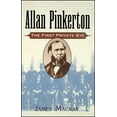 Allan Pinkerton: The First Private Eye (Hardcover) - Walmart.com