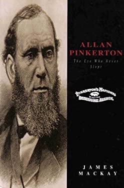 Pre-Owned Allan Pinkerton: The Eye who never slept (Hardcover ...