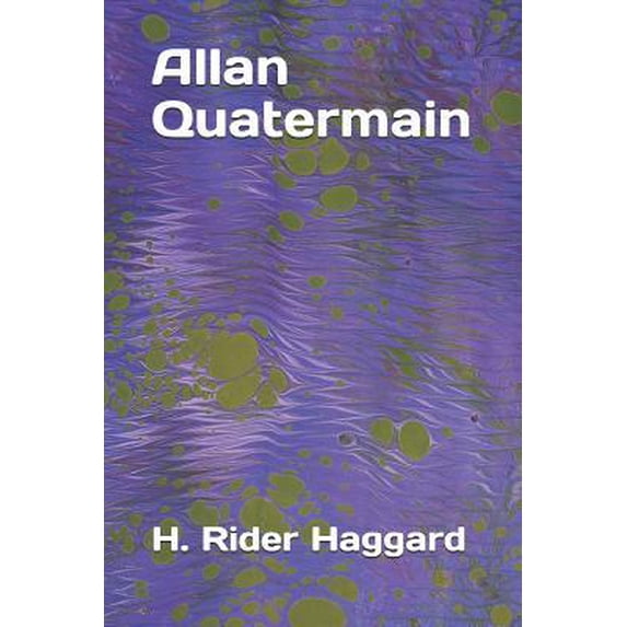Allan Quatermain Paperback - Walmart.com