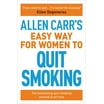 Allen Carr's Easyway: Allen Carr's Easy Way for Women to Lose Weight ...
