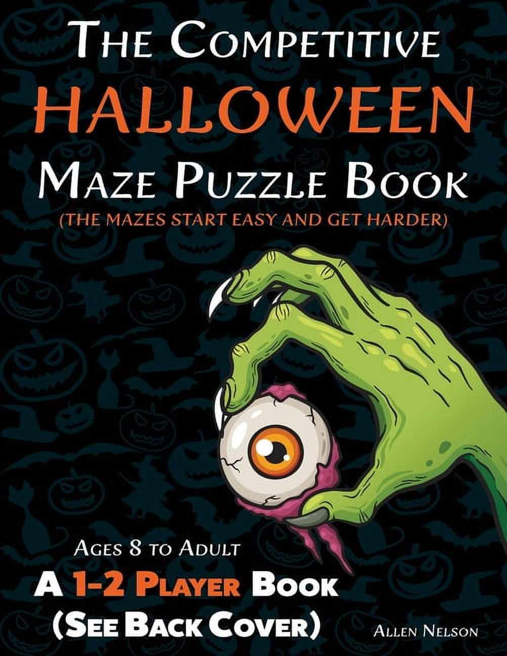 Allen's Competitive Maze Books: The Competitive Halloween Maze Puzzle ...