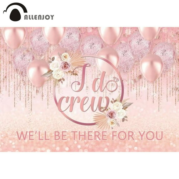 Allenjoy Rose Gold Pink Bachelor Party Backdrop I Do Crew Bridesmaid ...