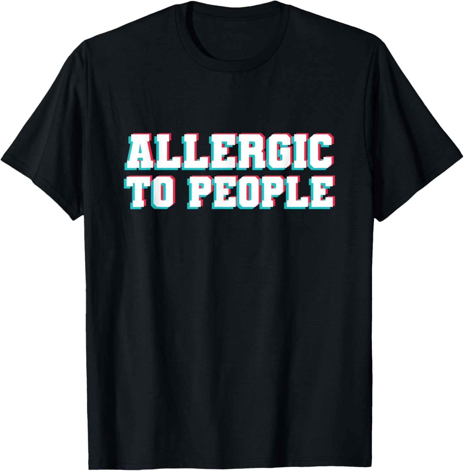 Allergic To People Allergy Allergic Rhinitis T-Shirt men and women can ...