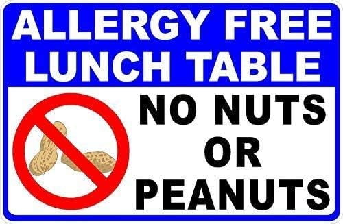 Allergy Free Lunch Table Sign No Nuts Or PeanutsPost for Nut Allergy ...