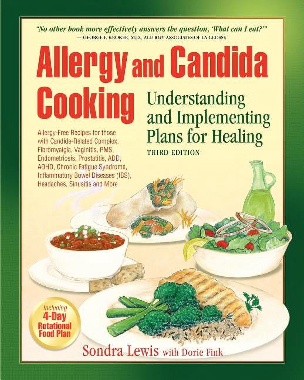 Allergy and Candida Cooking: Understanding and Implementing Plans for ...