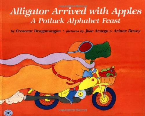 Pre-Owned Alligator Arrived with Apples: A Potluck Alphabet Feast ...
