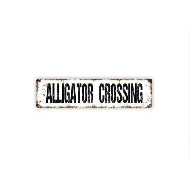 Alligator Crossing Sign - Rustic Metal Street Sign or Door Name Plate ...