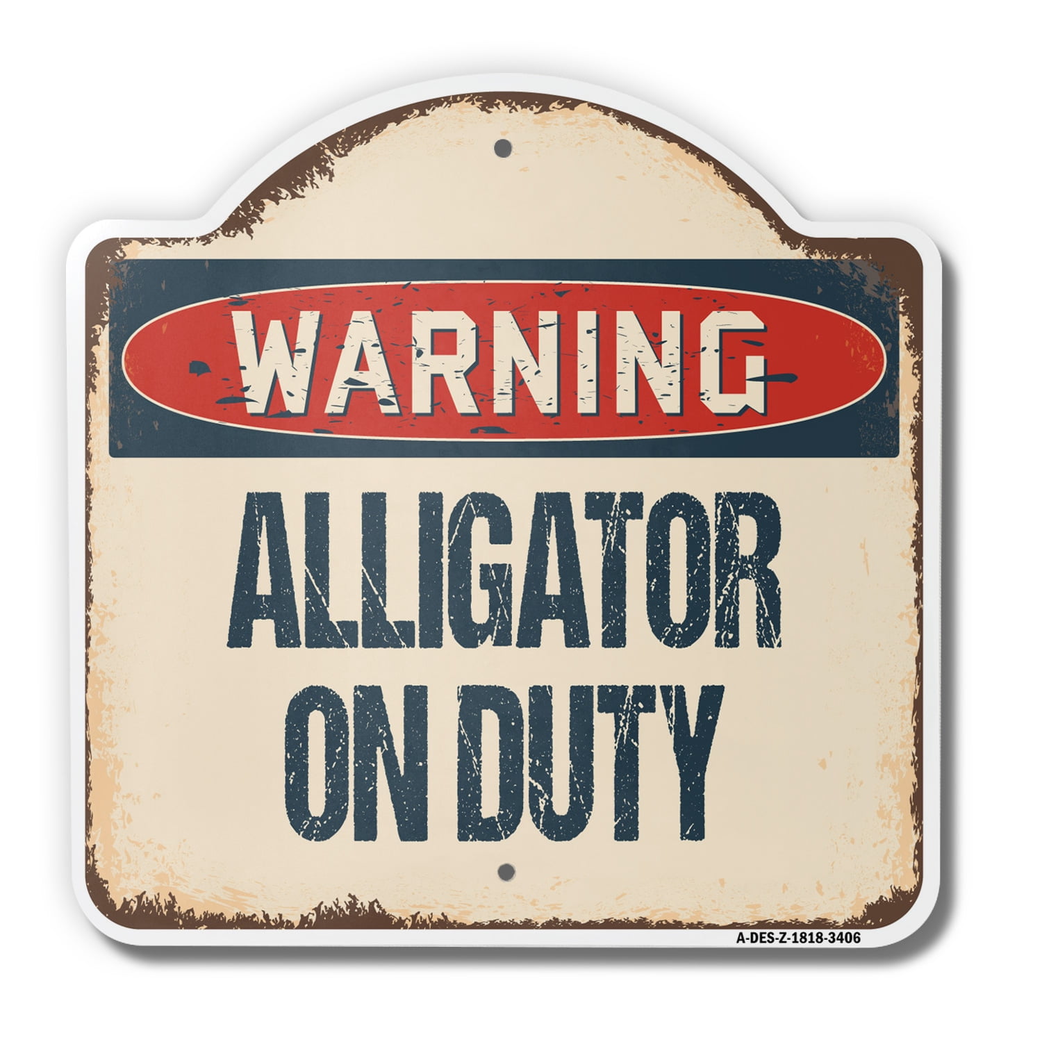 Alligator On Duty 18" X 18" Heavy-Gauge Aluminum Architectural Sign ...