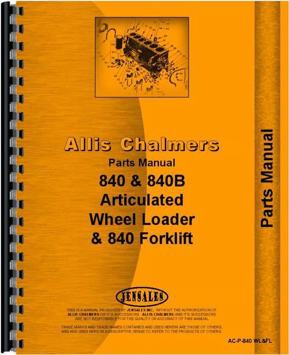 Allis Chalmers 840 Wheel Loader Parts Manual - Walmart.com