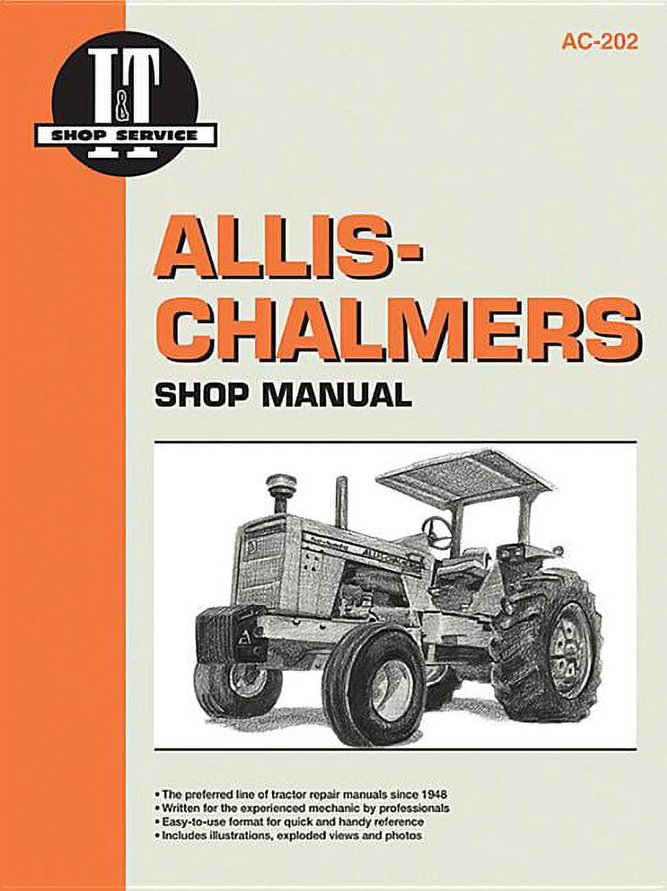 Allis-Chalmers Shop Manual Ac-202 (I&T Shop Service Manuals/Ac-202 ...