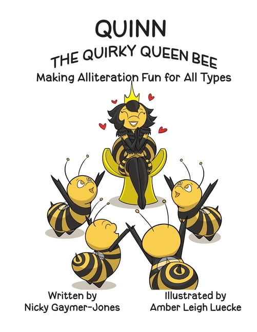 Alliteration Quinn the Quirky Queen Bee: Read Aloud Books, Books for ...