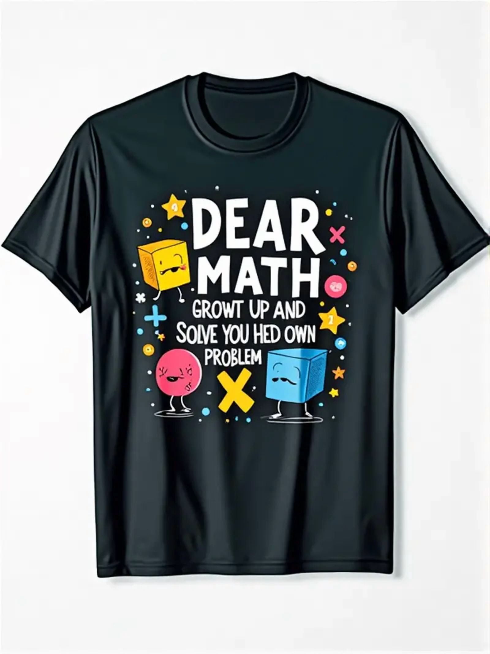 Allseason Apparel Men's Funny Math Quote T-Shirt - "Dear Math Grow Up ...