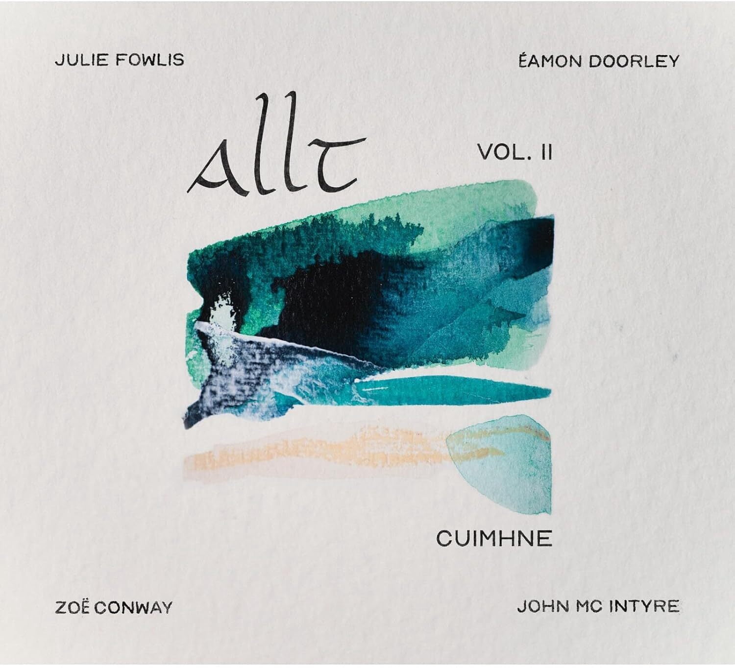 Julie Fowlis/Eamon Doorley/Zoe Conway/John McIntyre Allt II: Cuimhne ...