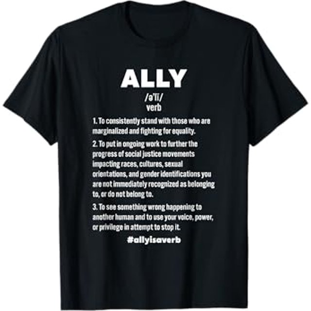 Ally is a Verb Definition - Black Owned - Black Lives Matter T-Shirt ...