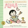 Alma's Words/Las Palabras de Alma Alma and Her Animals/Alma Y Sus ...