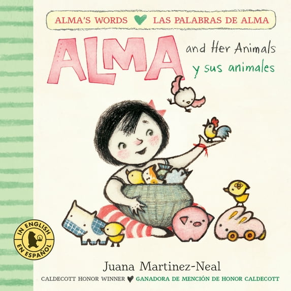 Alma's Words/Las Palabras de Alma Alma and Her Animals/Alma Y Sus ...