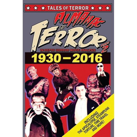 Almanac of Terror (Color): Almanac of Terror 2016 : Part 2 (Series #2 ...
