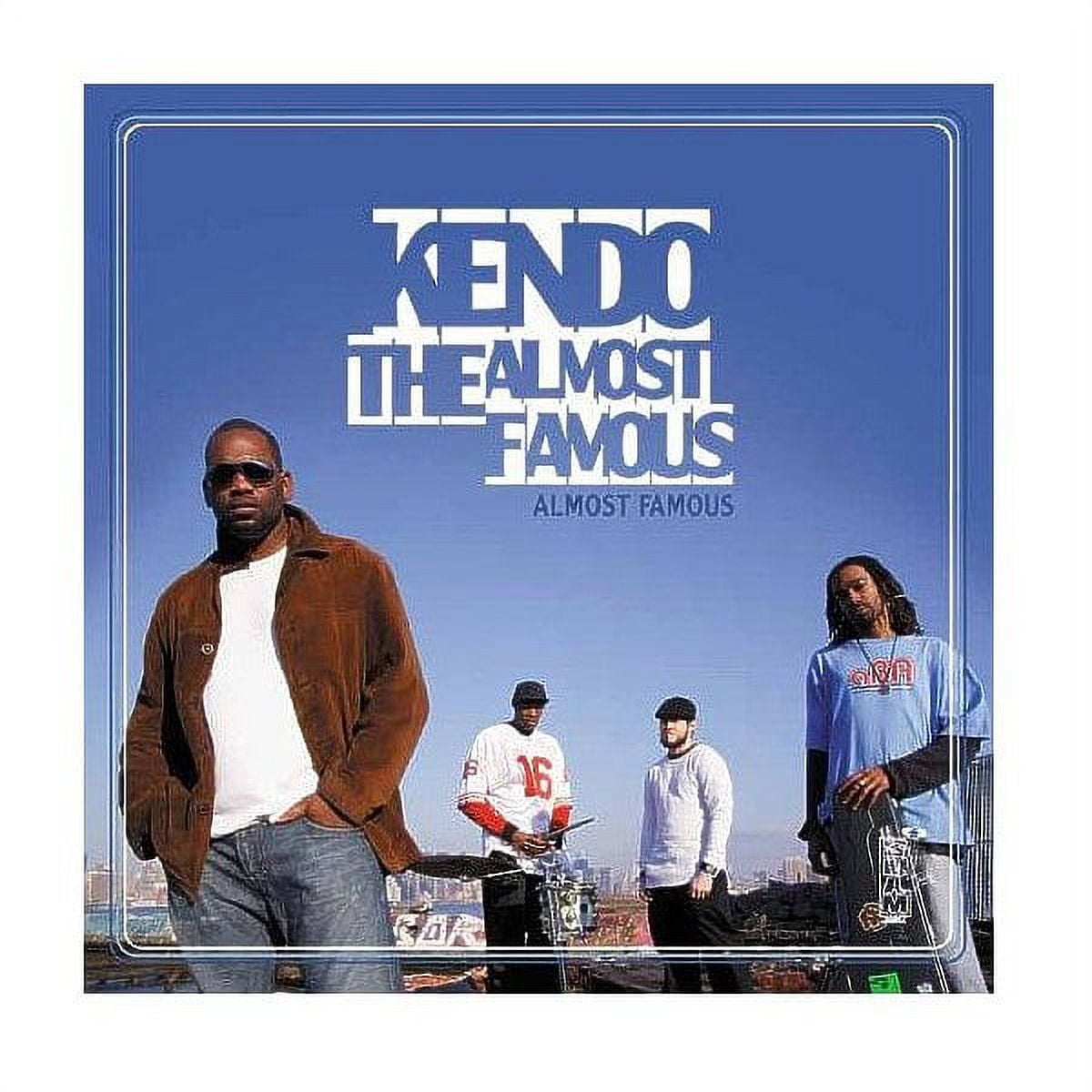Almost Famous (CD) by Kendo the Almost Famous - Walmart.com