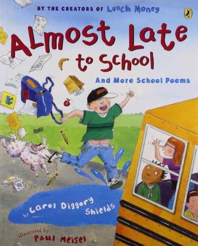 Pre-Owned Almost Late to School: And More School Poems (Paperback ...