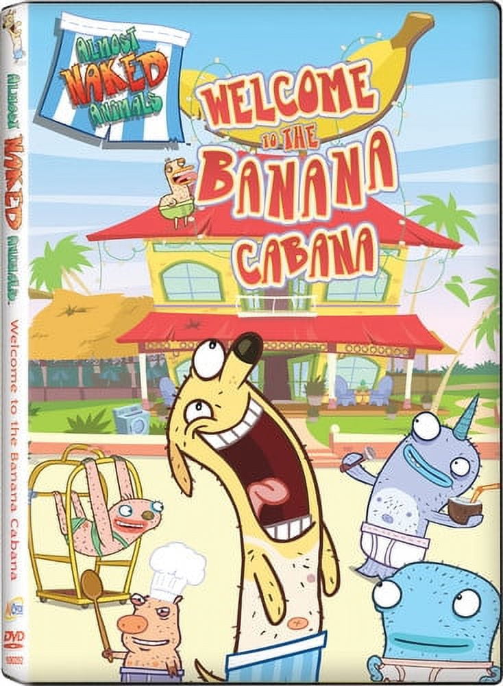 Almost Naked Animals: Welcome to Banana Cabana (DVD), Almost Naked ...