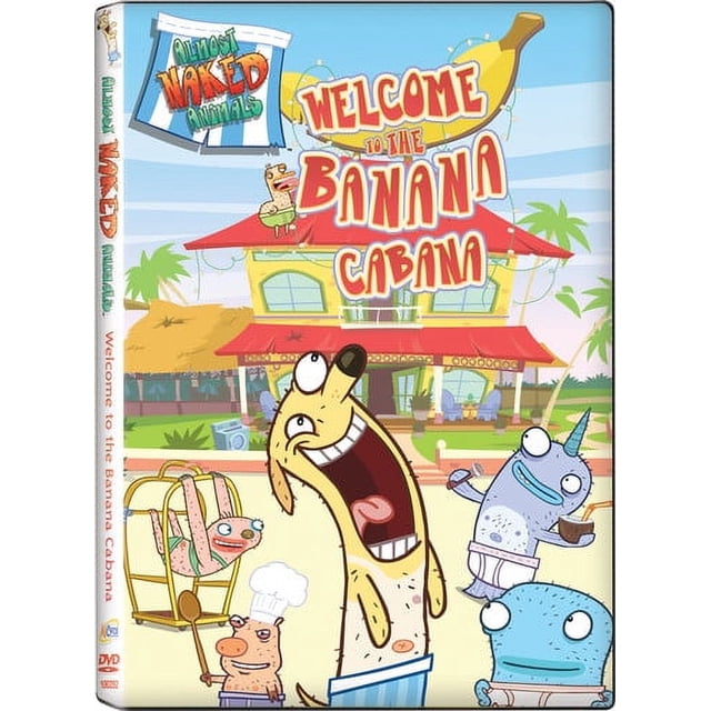 Almost Naked Animals: Welcome to Banana Cabana (DVD), Almost Naked ...