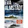 Almstadt, E Akte Nordsee - Die letzte Predigt: Kriminalroman (Fentje ...