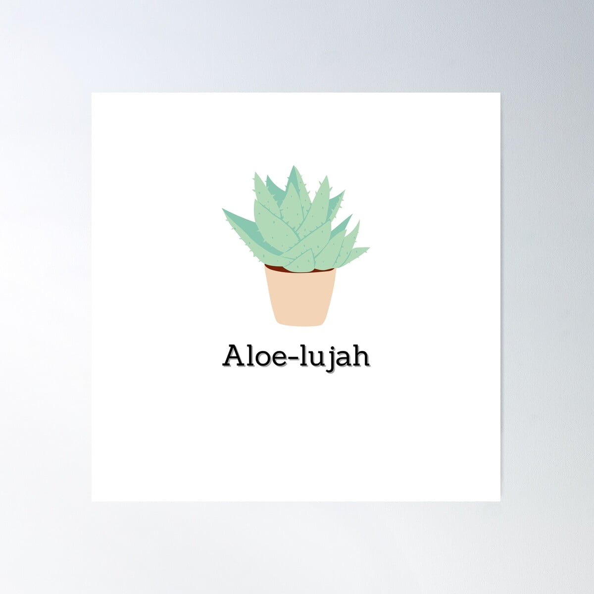 Aloe-Lujah Poster Wall Art, Modern Wall Decor For Living Room Bedroom ...