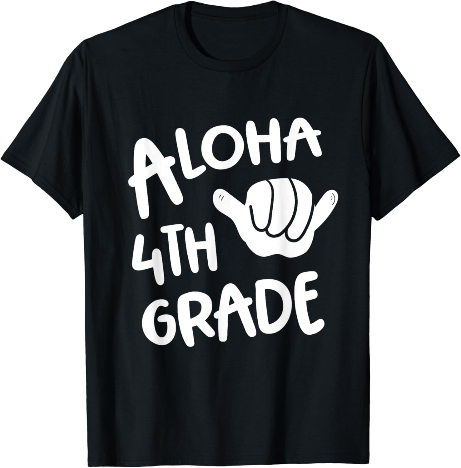 Aloha 4th Grade Back To School Hawaii Shaka Cool Hawaiian T-Shirt ...