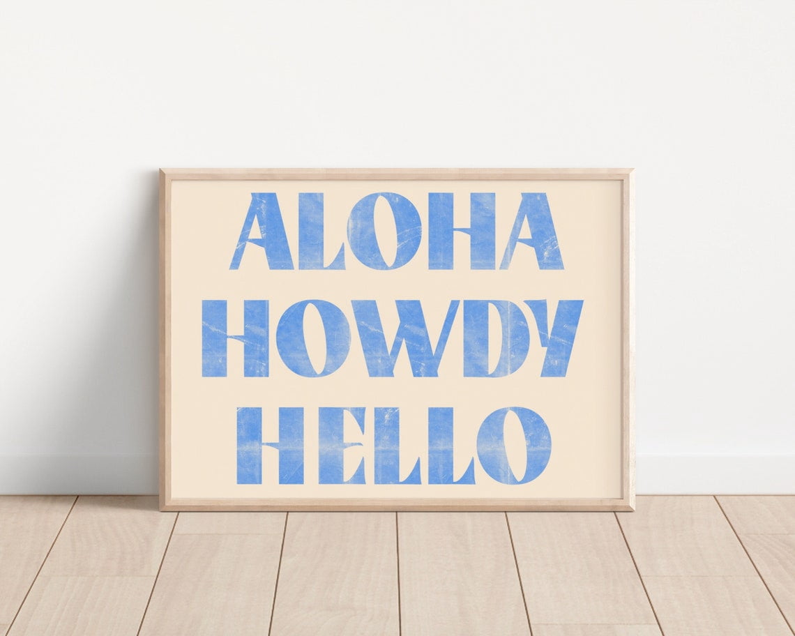 Aloha Howdy Hello Print Blue Coastal Cowgirl Wall Art Unframed Paper ...