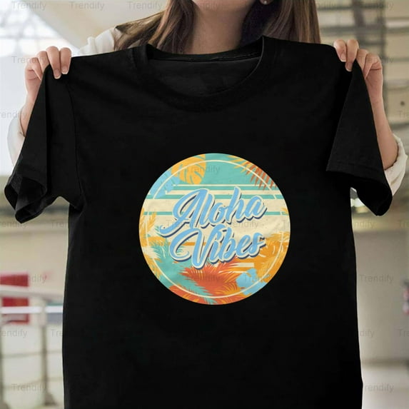 Aloha Vibes Positive Vibrations Hawaiian Tropical Summer Quote H27644 T ...