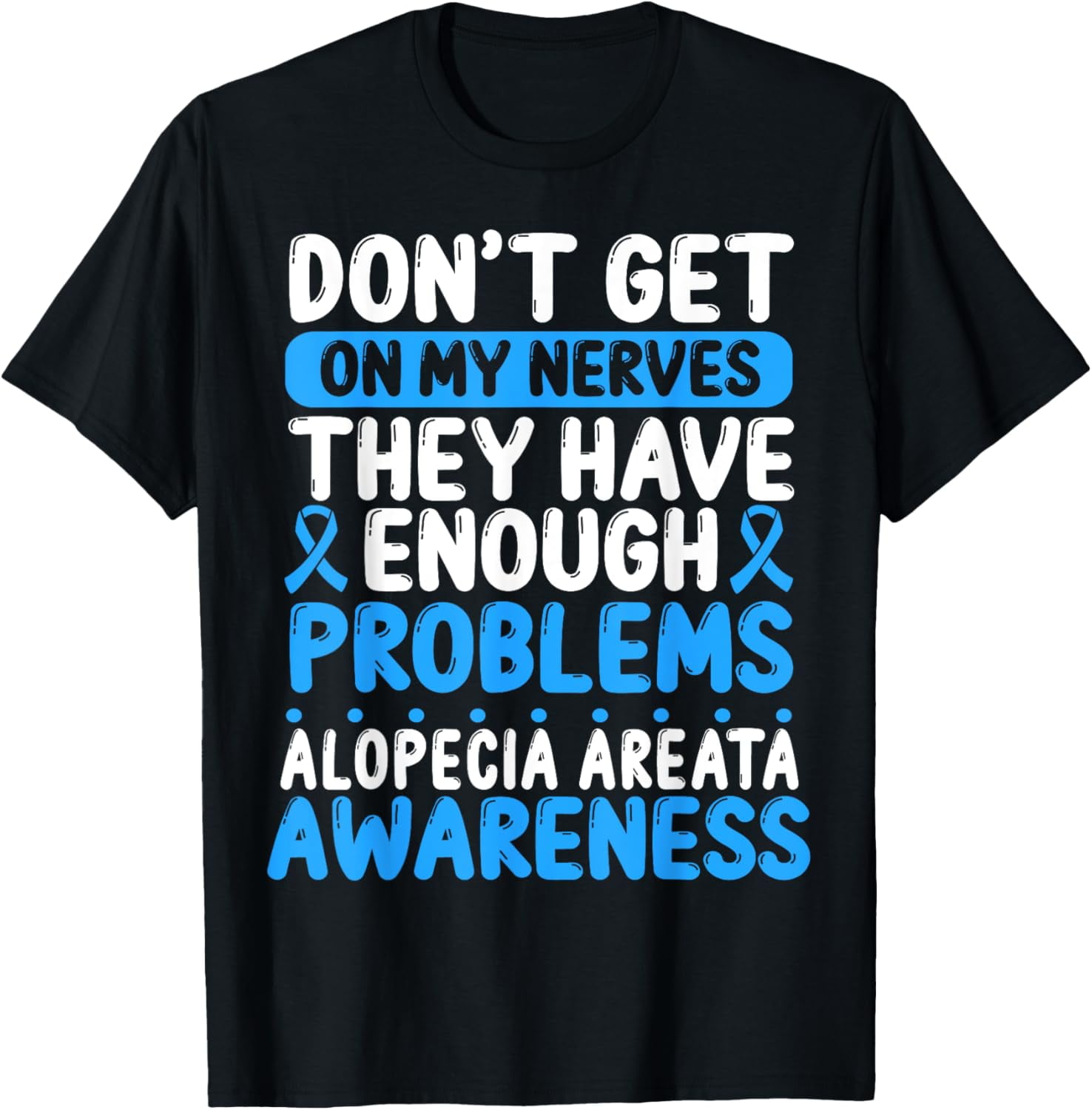 Alopecia Areata Ribbon Blue Alopecia Areata Awareness T-Shirt - Walmart.com