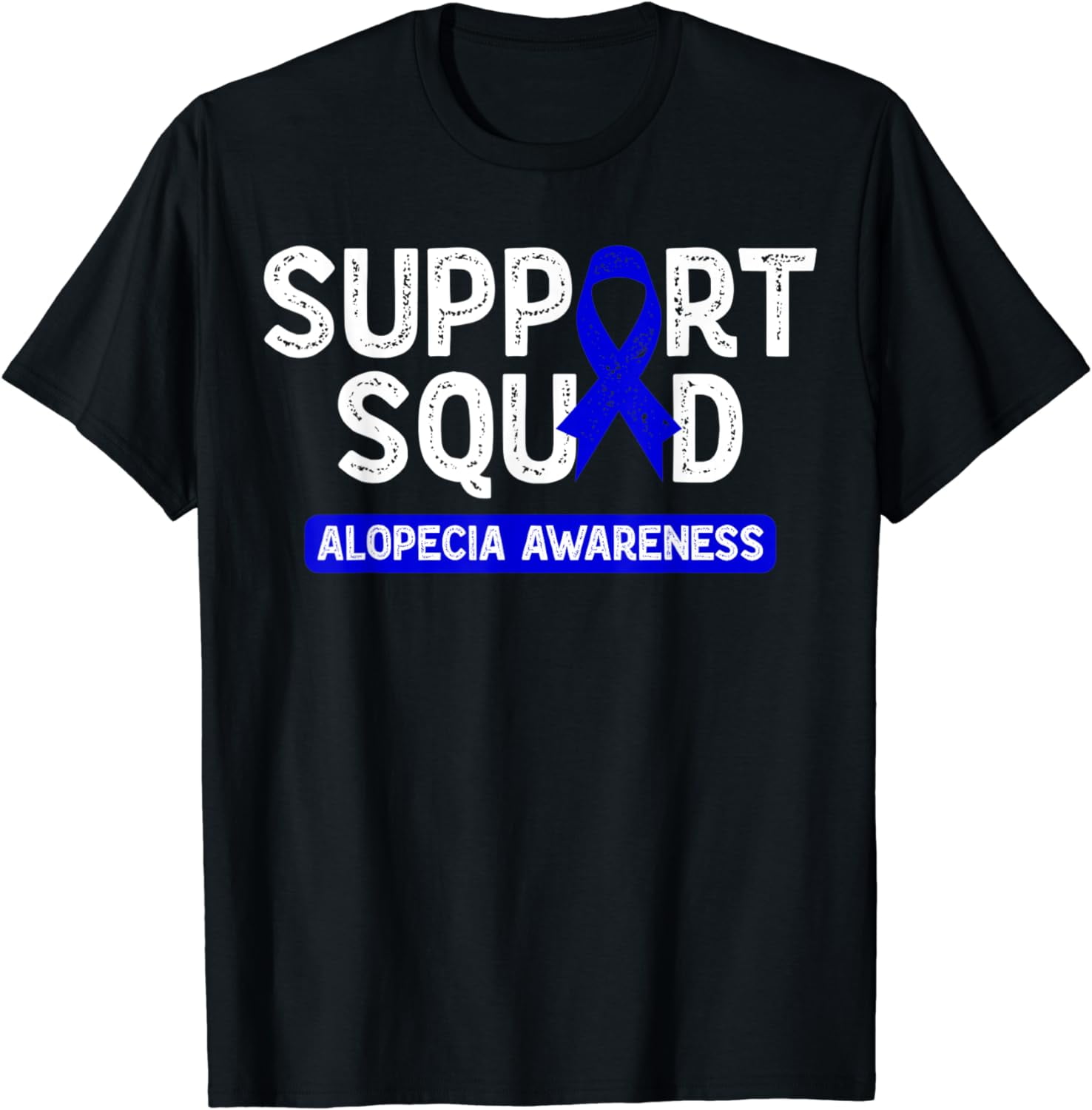 Alopecia Awareness Support Squad Blue Family Warrior Ribbon T-Shirt ...