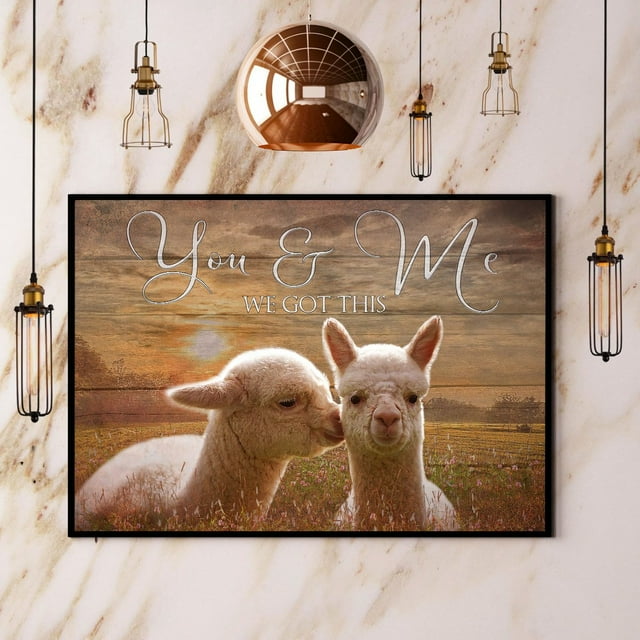 Alpaca You And Me We Got This Alpaca Poster No Frame Matte Wall Art ...