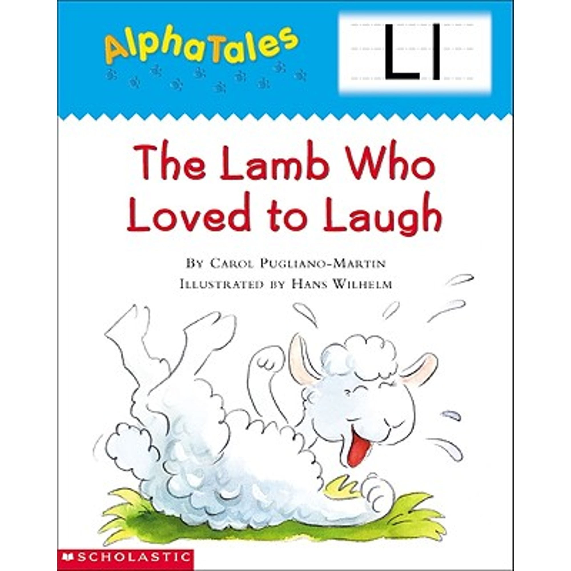 AlphaTales (Letter L: The Lamb Who Loved to Laugh) : A Series of 26 ...