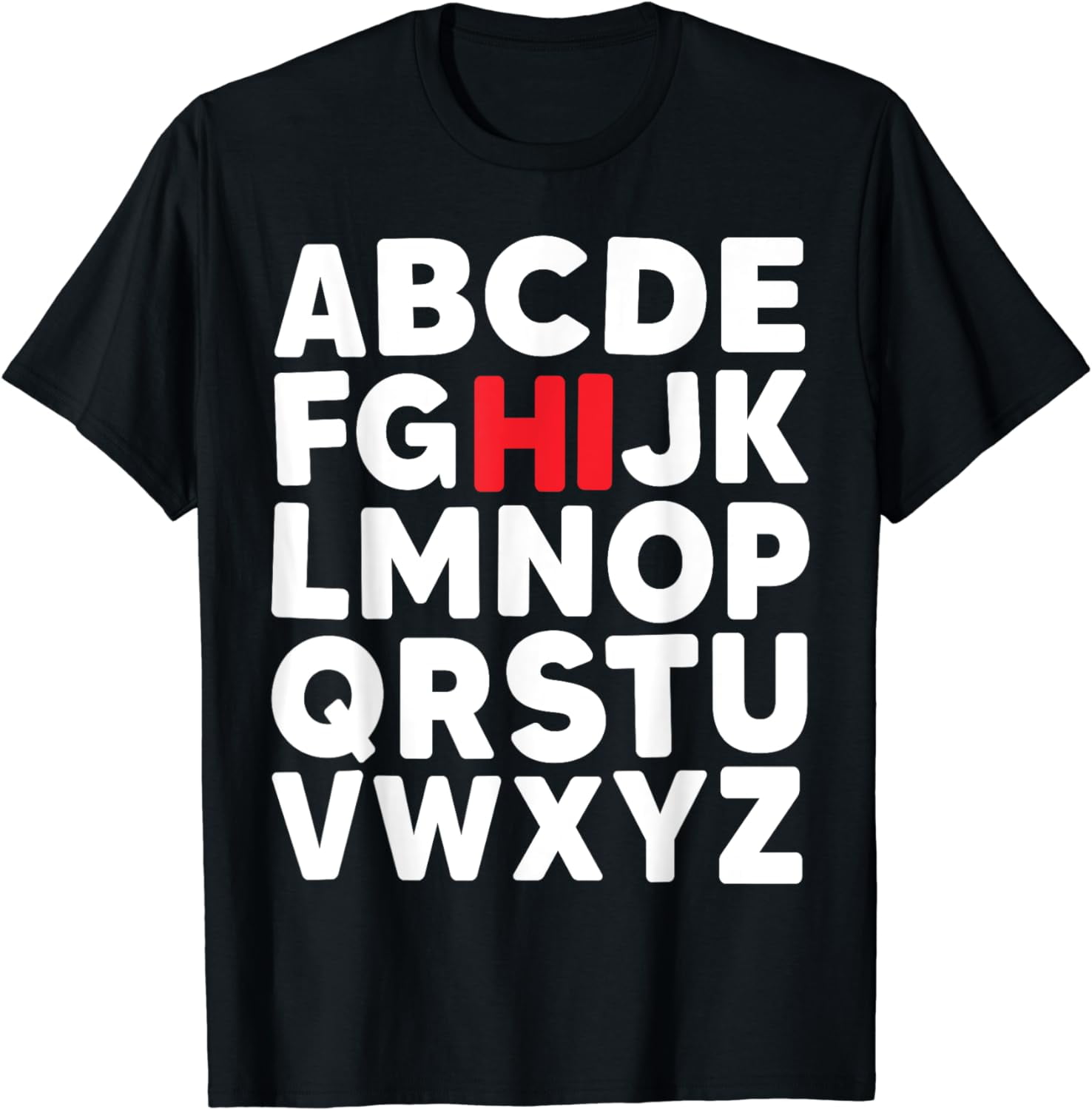 Alphabet ABCs HI Kindergarten Learn ABCs boys girls kids T-Shirt ...