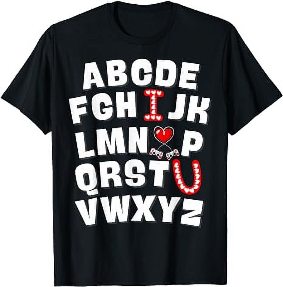Alphabet Abcd I Love You Heart Valentines Day Cute Teacher T-Shirt ...
