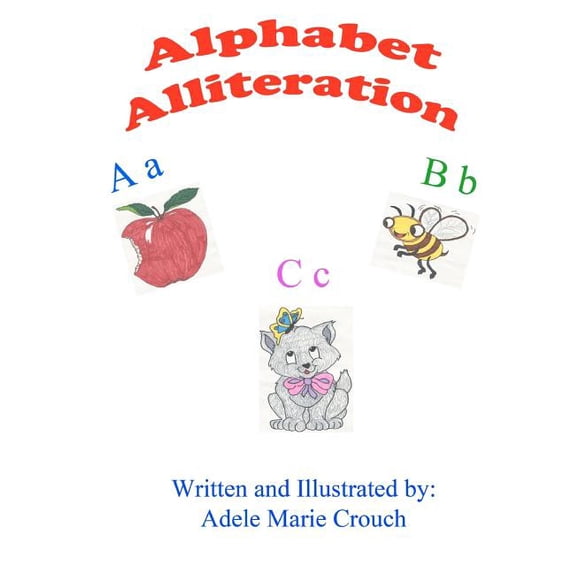Alphabet Alliteration (Paperback) - Walmart.com