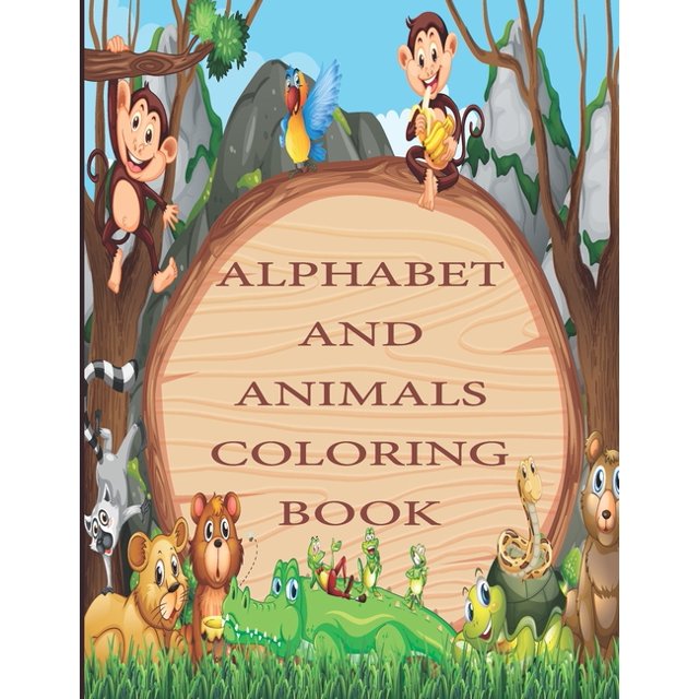 Alphabet And Animals Coloring Book: Fun with Letters, Shapes, Colors ...