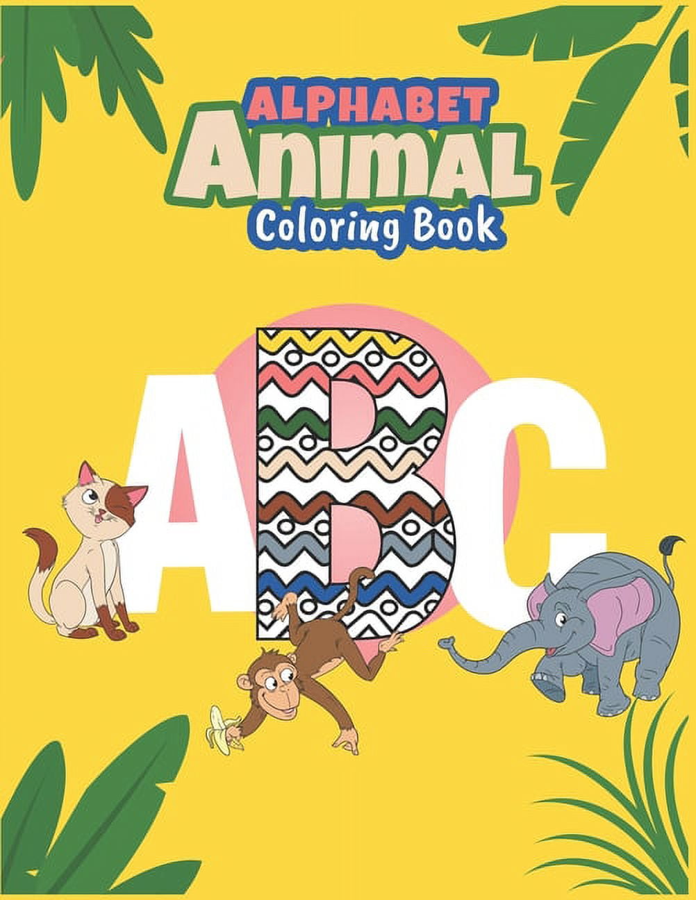 Alphabet Animals Coloring Book ABC .: ABC KIDS ALPHABET ANIMAL COLORING ...