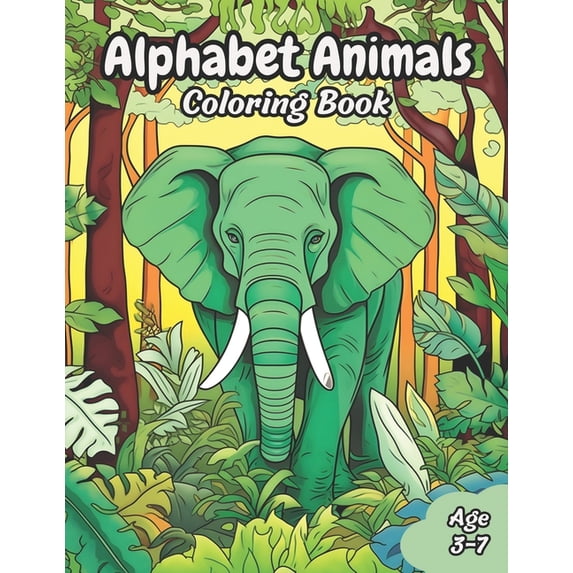 Alphabet Animals Coloring Book: Alphabet animals coloring book for kids ...