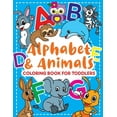 Alphabet & Animals: Coloring Book for Toddlers: Cute Coloring Pages for ...