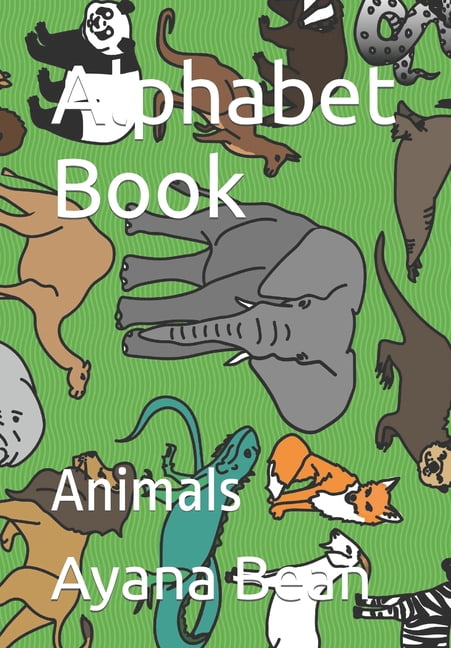 Alphabet Book: Animals - Walmart.com